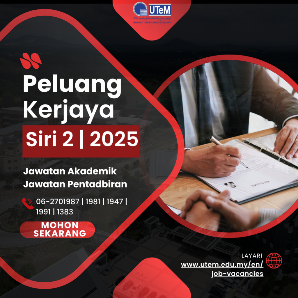 Universiti Teknikal Malaysia Melaka - UTeM - Job Vacancies